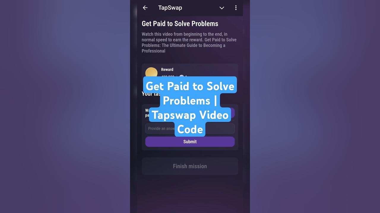 Get Paid to Solve Problems | Tapswap Video Code - YouTube