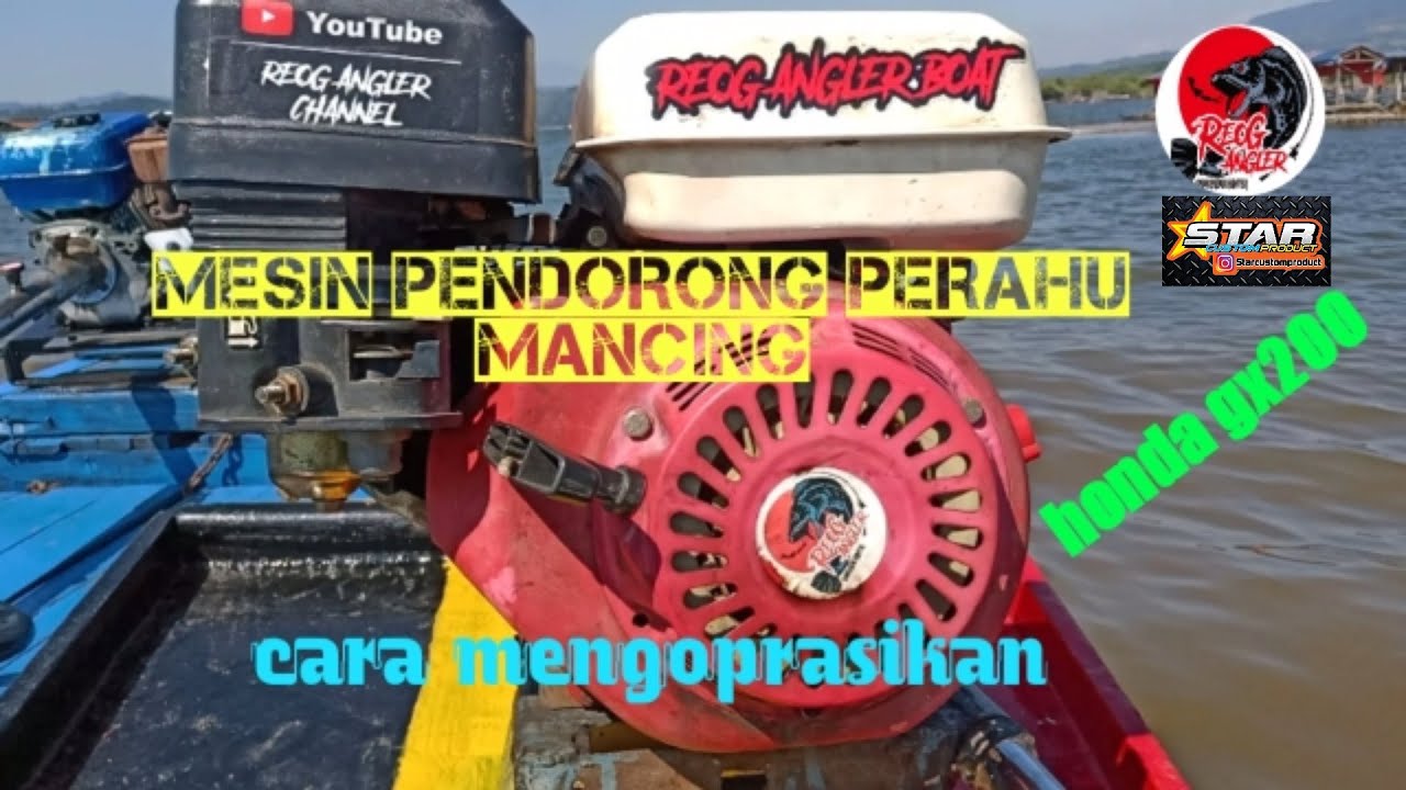 mengenal mesin perahu mancing || gx 200 - YouTube