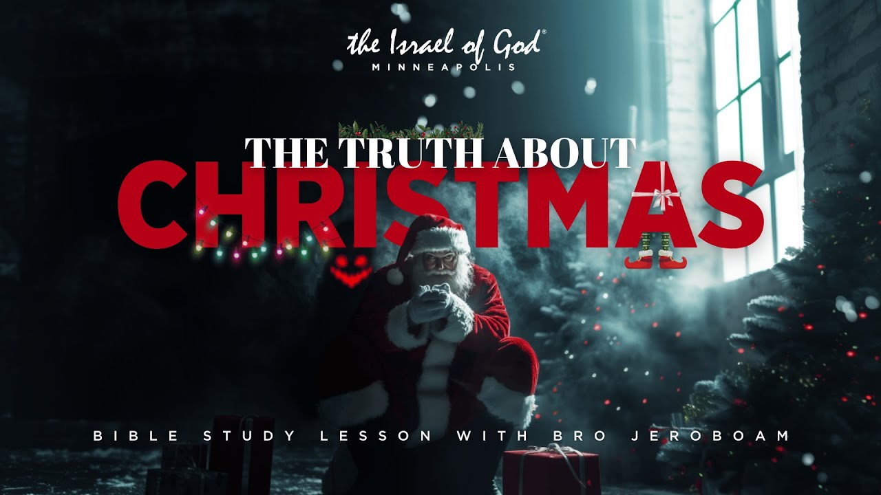 IOG Mpls Lesson - "The Truth About Christmas Part 1" - YouTube