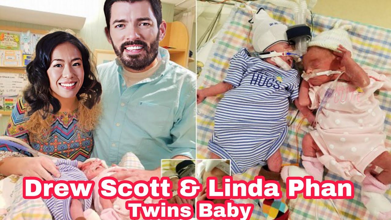 congratulations 🥰 Drew Scott & Linda Phan | Twins Baby |Happy Drew ...