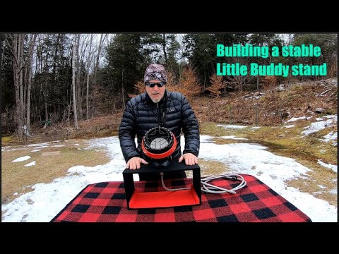 Building a stable Mr. Heater Little Buddy stand - YouTube