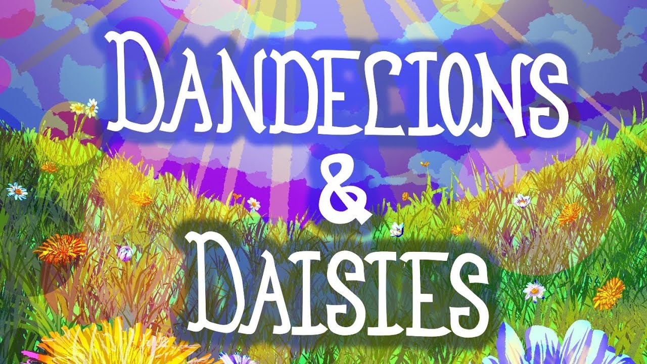 Dandelions and Daisies (Acapella Version) - YouTube
