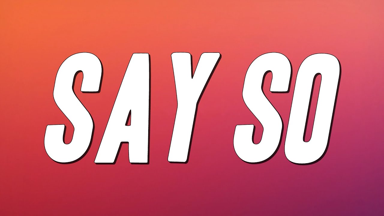 Doja Cat - Say So (Lyrics) - YouTube