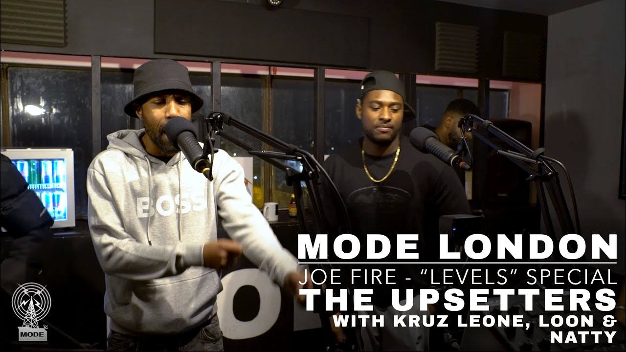The Upsetters | Joe Fire - "Levels" Special | Mode Londnon - YouTube