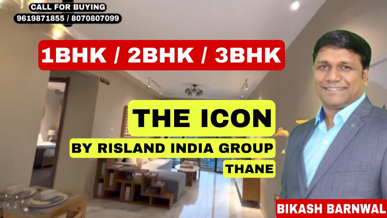 THE ICON THANE/1/2/3BHK/THANE/NEW LAUNCH/PROPERTY PLAZA BIKASH BARNWAL ...