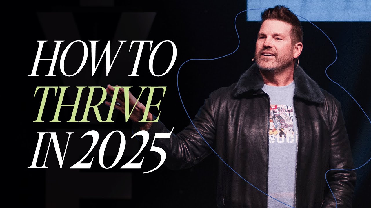 How To Thrive In 2025 | Thrive25 | Pastor Paul Taylor - YouTube