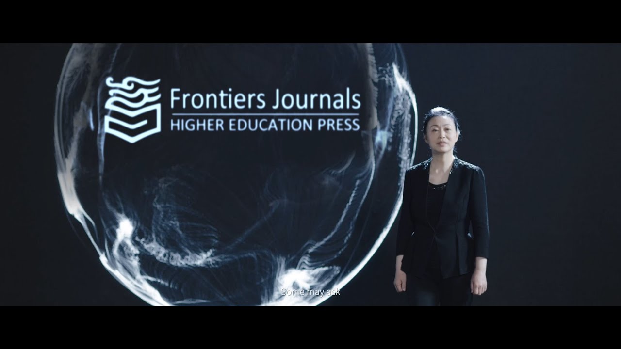 Frontiers Academic Journal Trailer-中国《前沿》系列学术期刊宣传片- - YouTube