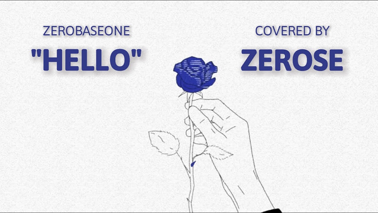 ZEROBASEONE "HELLO" Covered by ZEROSE #ZeroseCover - YouTube