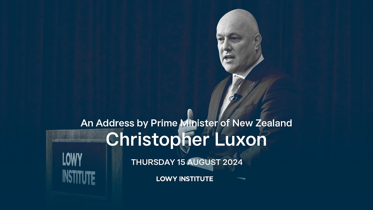 An Address by Prime Minister of New Zealand, Christopher Luxon - YouTube