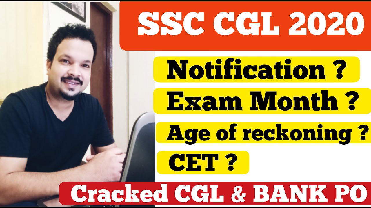 SSC CGL 2020 NOTIFICATION | EXAM MONTH | CET - YouTube