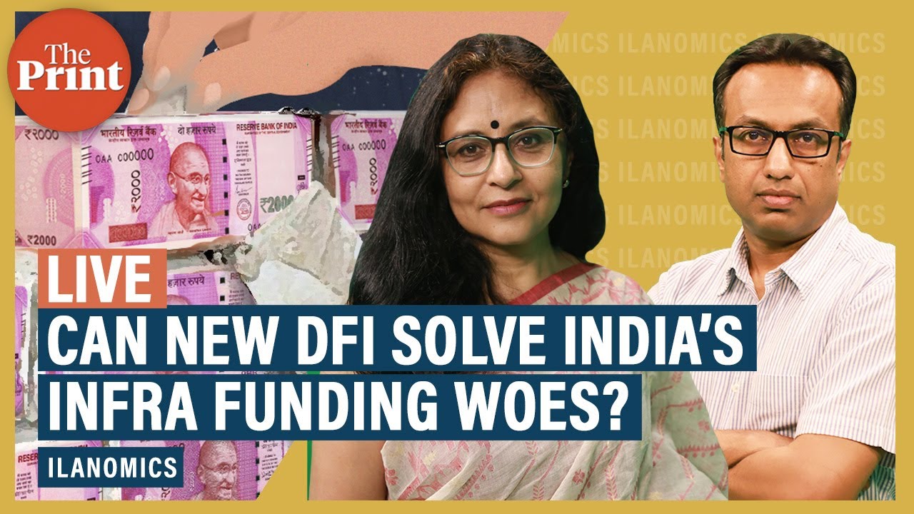 Can new DFI solve India's infra funding woes? - YouTube