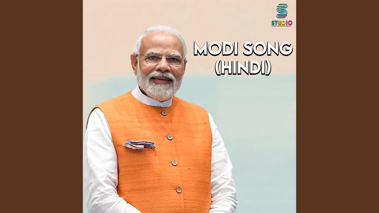 Modi Song - YouTube