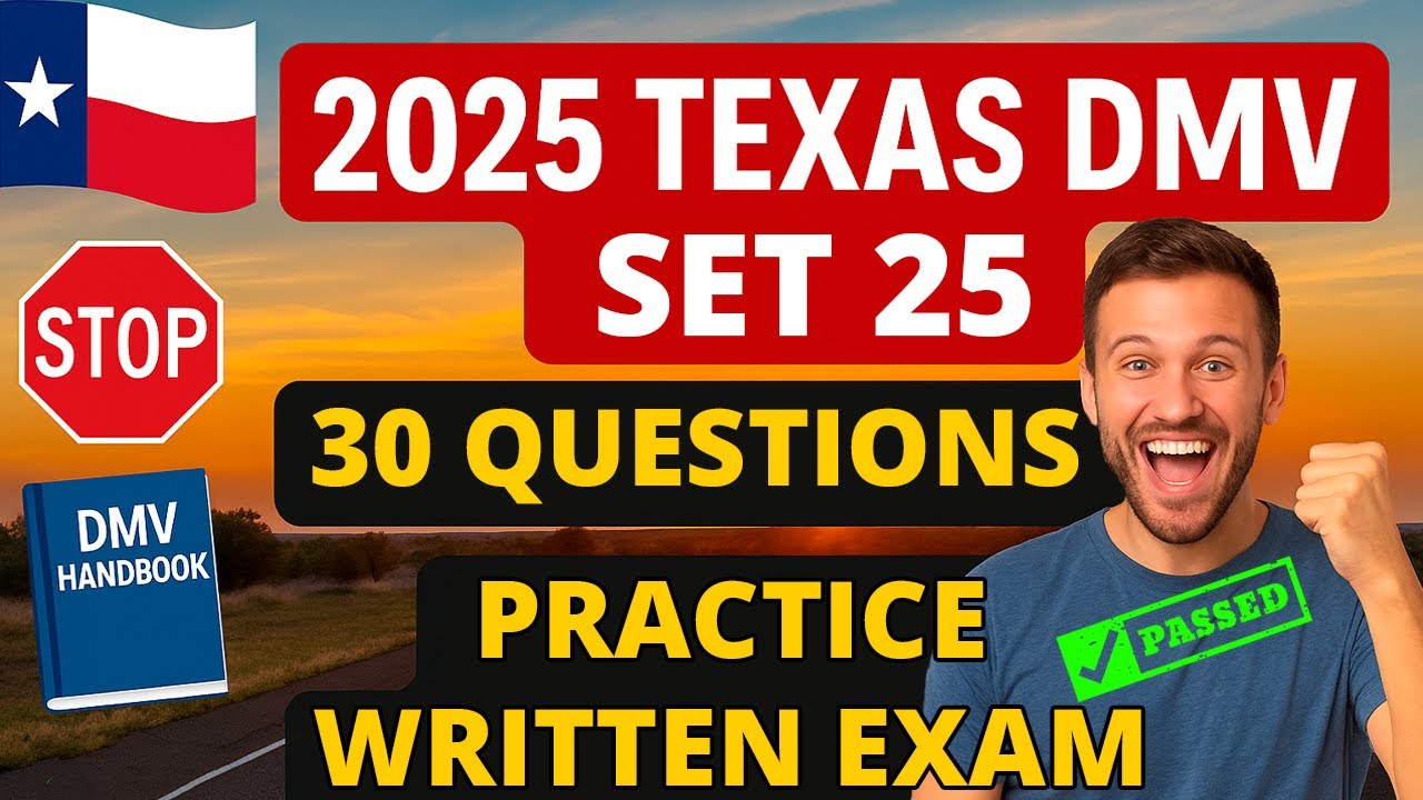 2025 Texas DMV Test – SET 25 | 30 Practice Questions for Written Exam ...