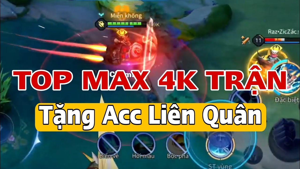 Top Max Tặng Acc Liên Quân | Max Hành AD Team Bạn - YouTube