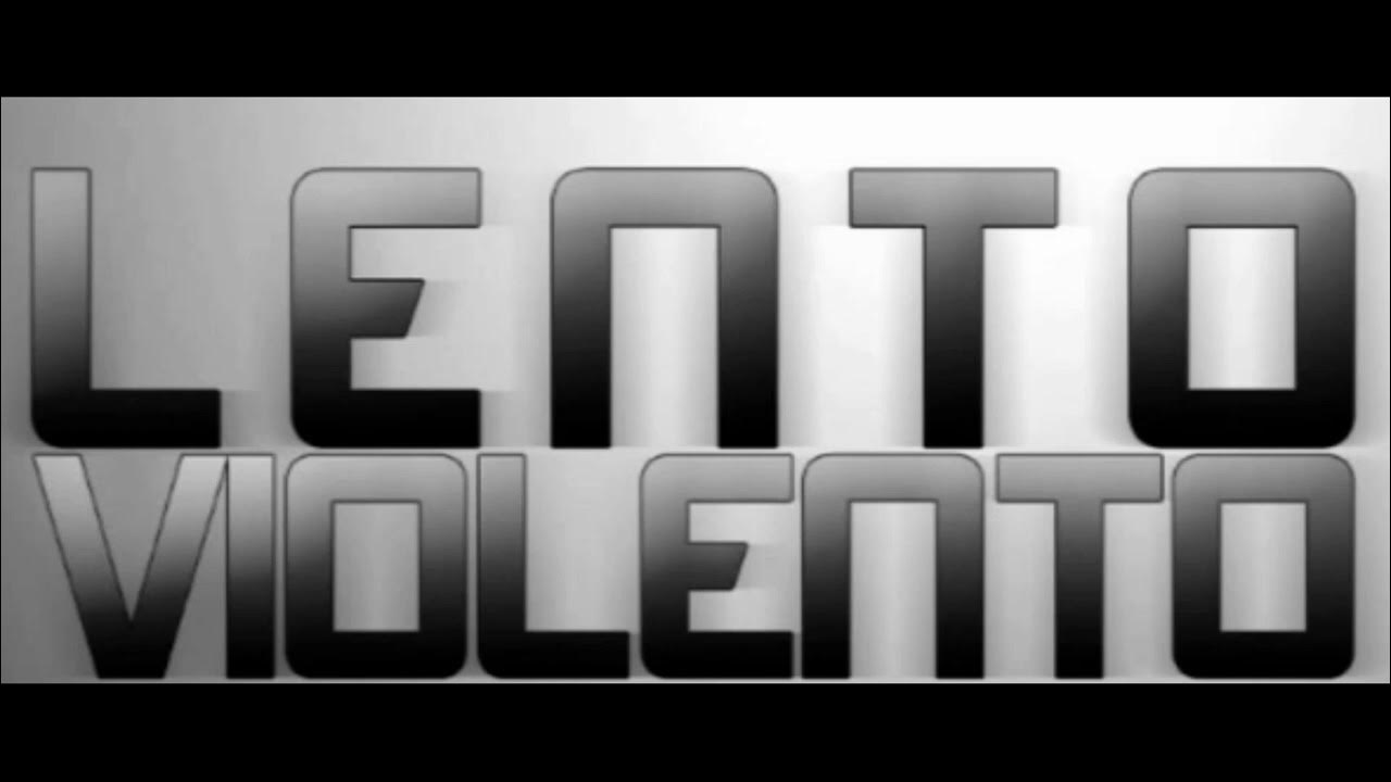 Lento Violento Mix 6. - YouTube