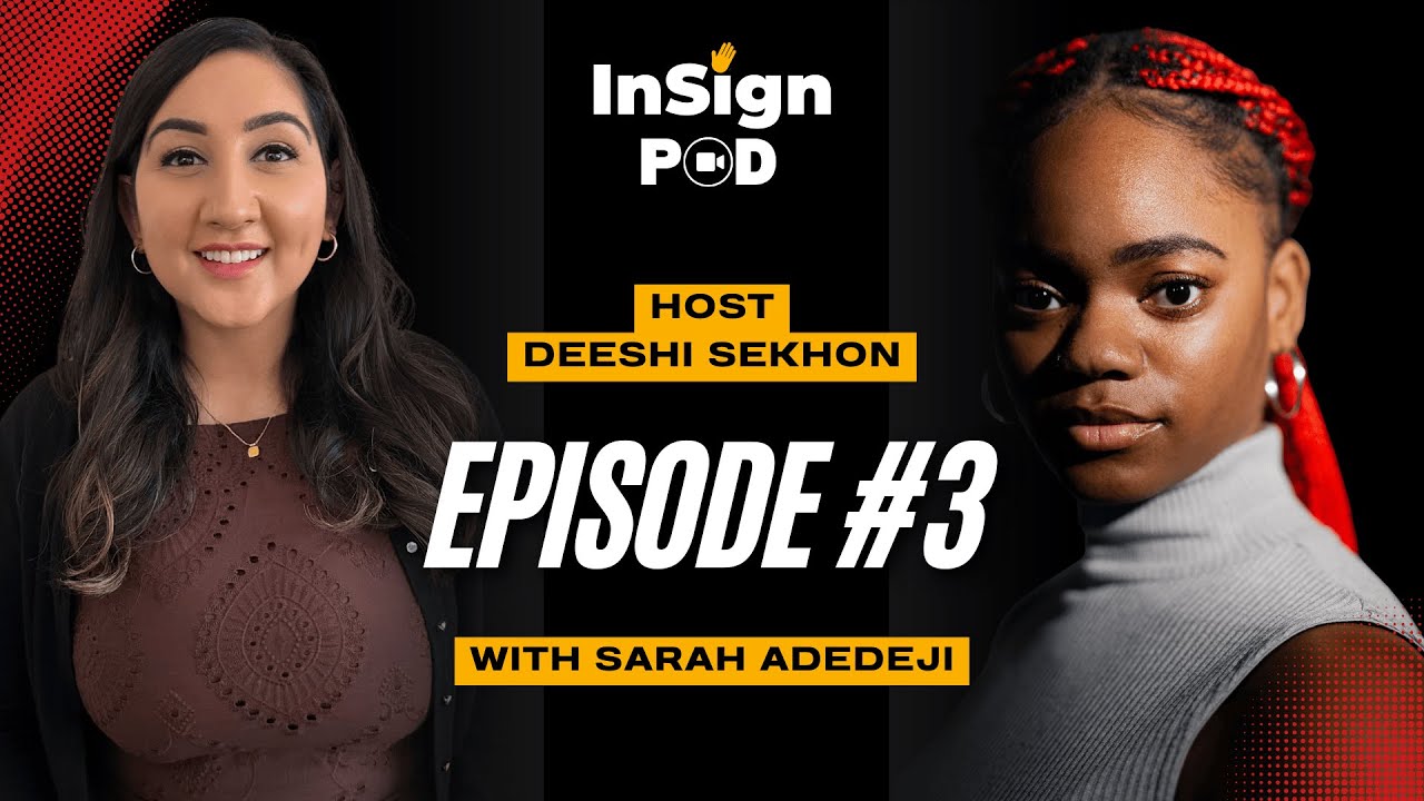 InSignPod Episode 3 : A conversation with Sarah Adedeji - YouTube