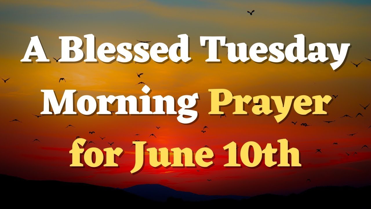 Let God Guide Your Day | Uplifting Tuesday Morning Prayer - YouTube