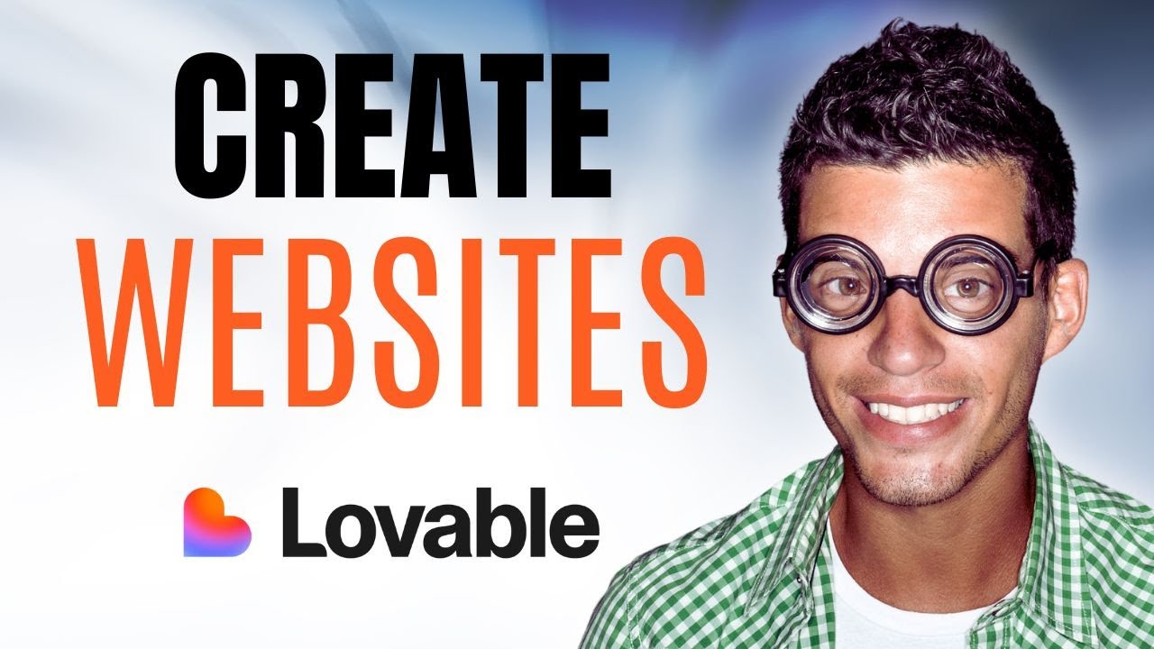 HOW TO CREATE AMAZING WEBSITES WITH LOVABLE AI - YouTube