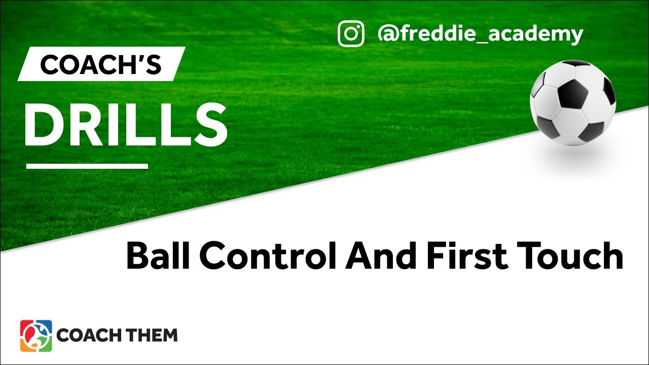 Ball Control And First Touch - YouTube