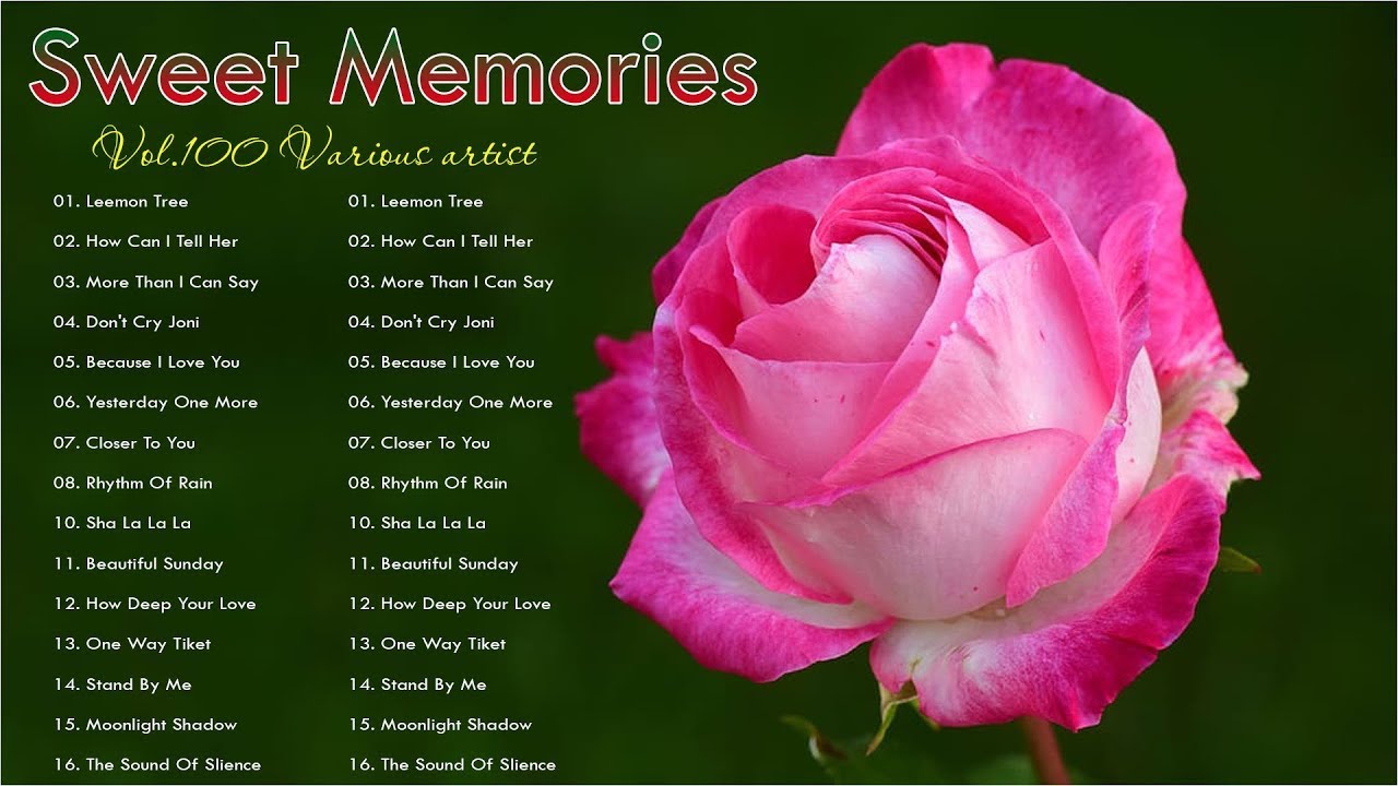 Sweet Memories Everlasting Songs Vol 1 , Various Artists - YouTube