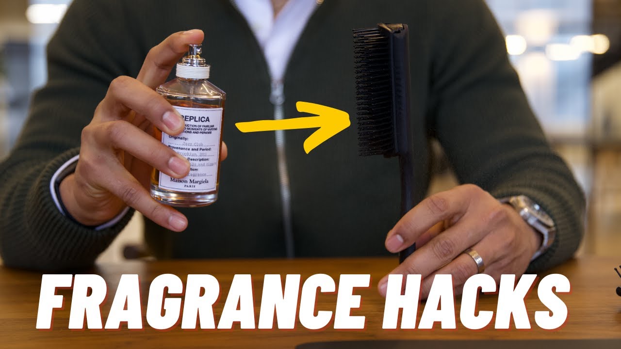 7 Fragrance Hacks to Make Your Scent Smell BETTER - YouTube