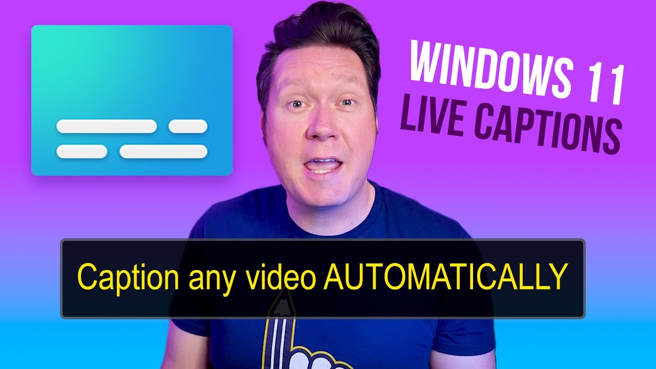 Expand Your Audience with Windows 11 LIVE CAPTIONS - YouTube