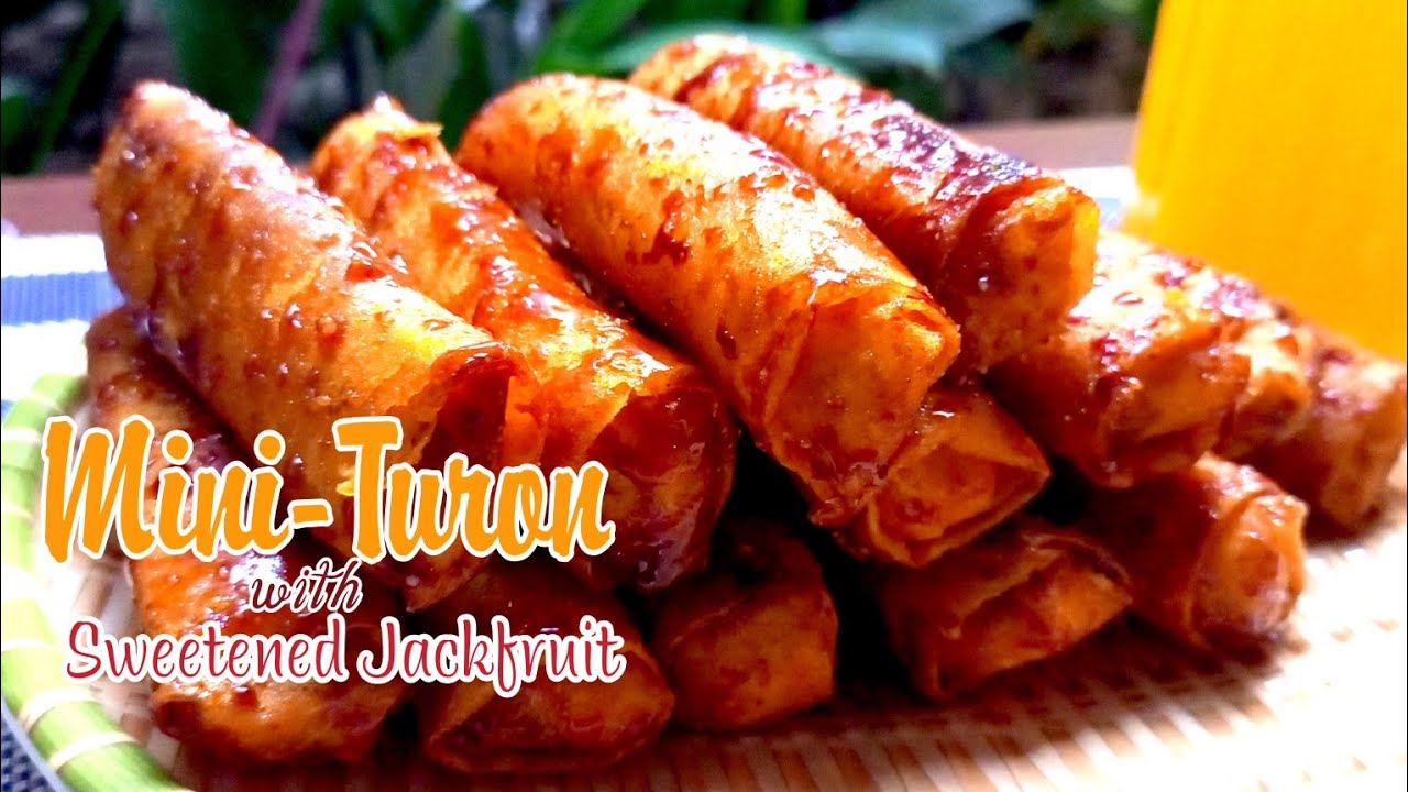 MINI TURON WITH SWEETENED JACKFRUIT /Turon with Minatamis na Langka ...