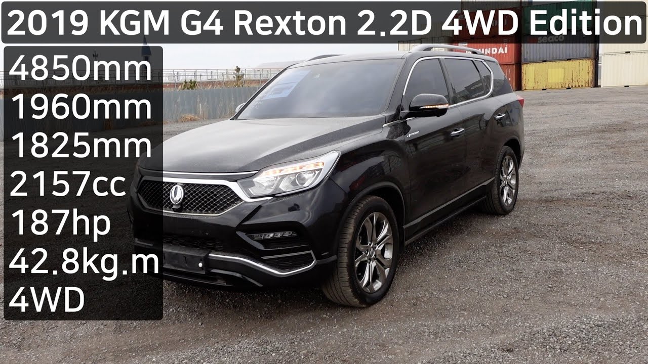 2019 KGM G4 Rexton 2.2D 4WD Edition - YouTube