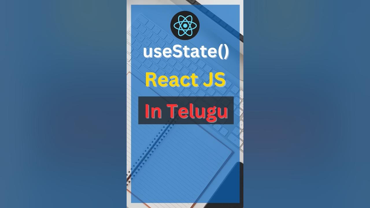 Learn Usestate In React Js Telugu React Js Tutorial Usestate Hook Usestate In React