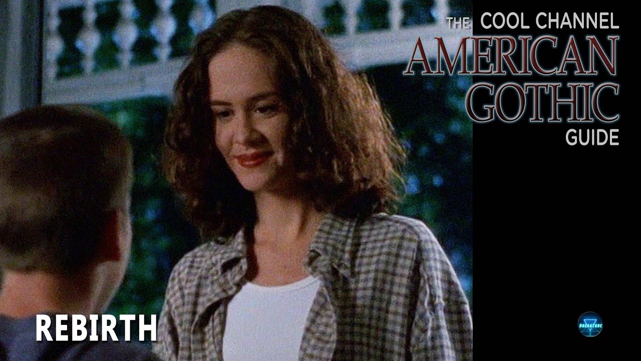 Rebirth | S01E11 | Cool Channel American Gothic Guide - YouTube