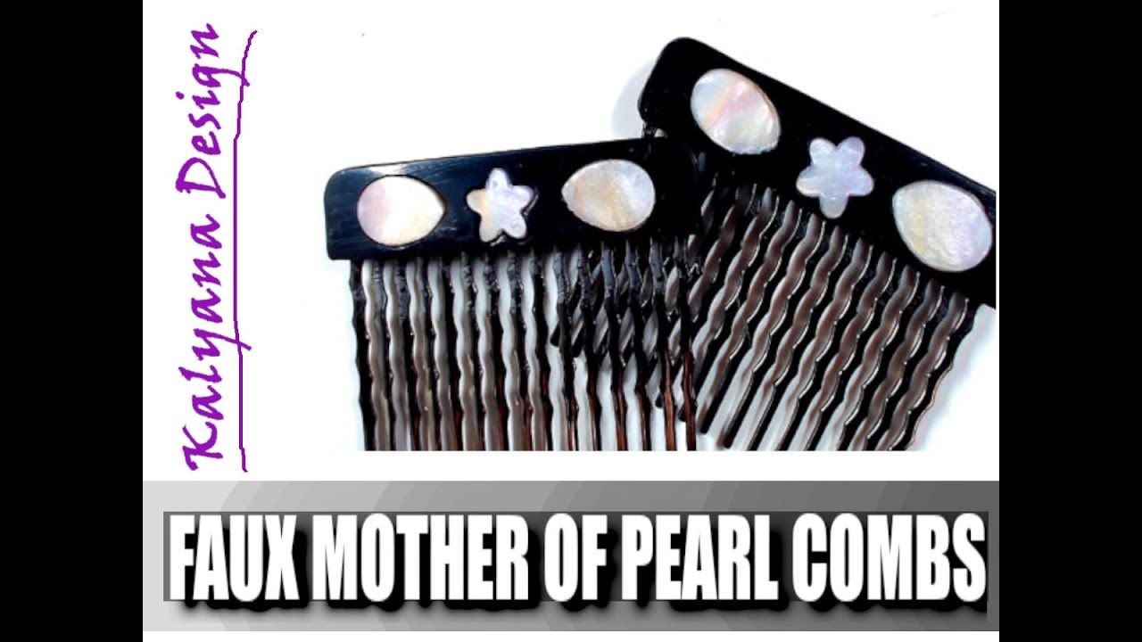 Faux mother of pearl inlay in "ebony"hair combs - Polymer clay tutorial ...