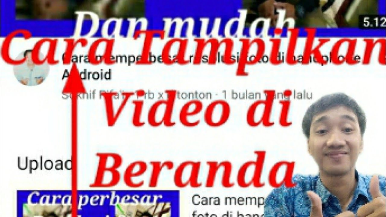 Cara tampilkan video di beranda youtube - YouTube