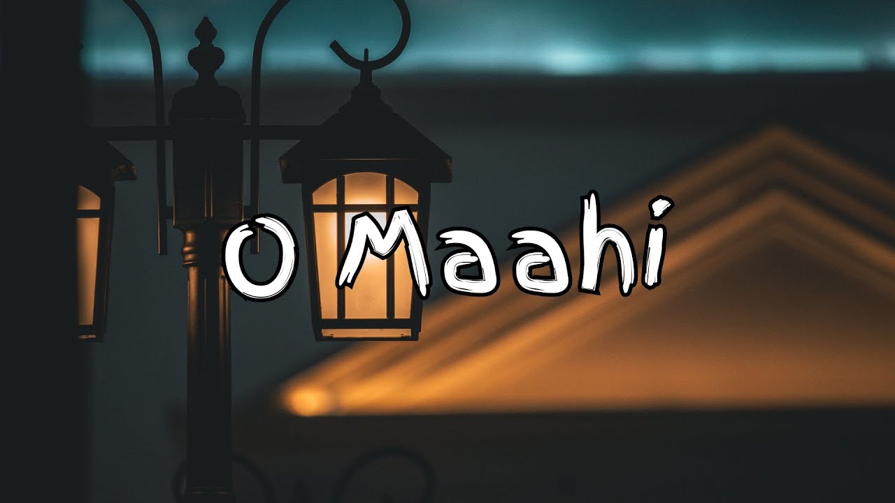 O Maahi - lyrics - YouTube