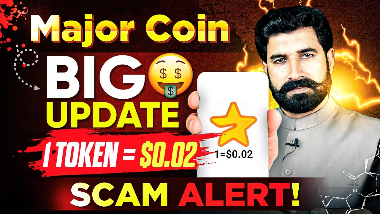 Major Coin Big Update | 1 Token Price = 0.02$ | Major Star Airdrop ...