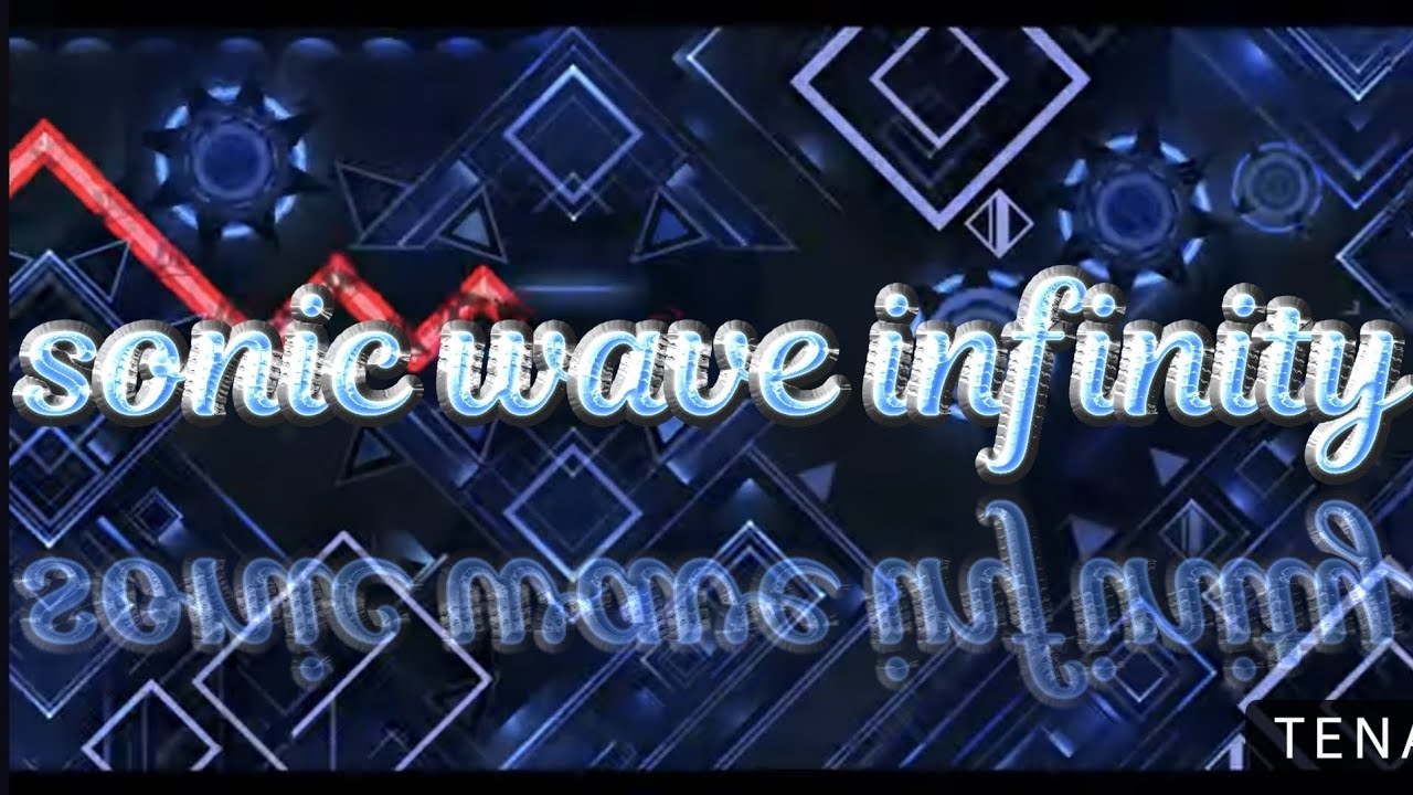 Sonic wave Infinity 100% - YouTube