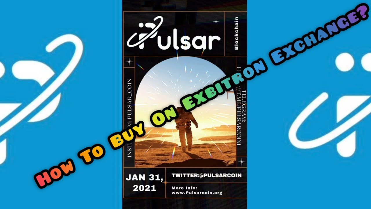 Pulsar Coin- How To Buy PLSR On Exbitron Exchange? - YouTube