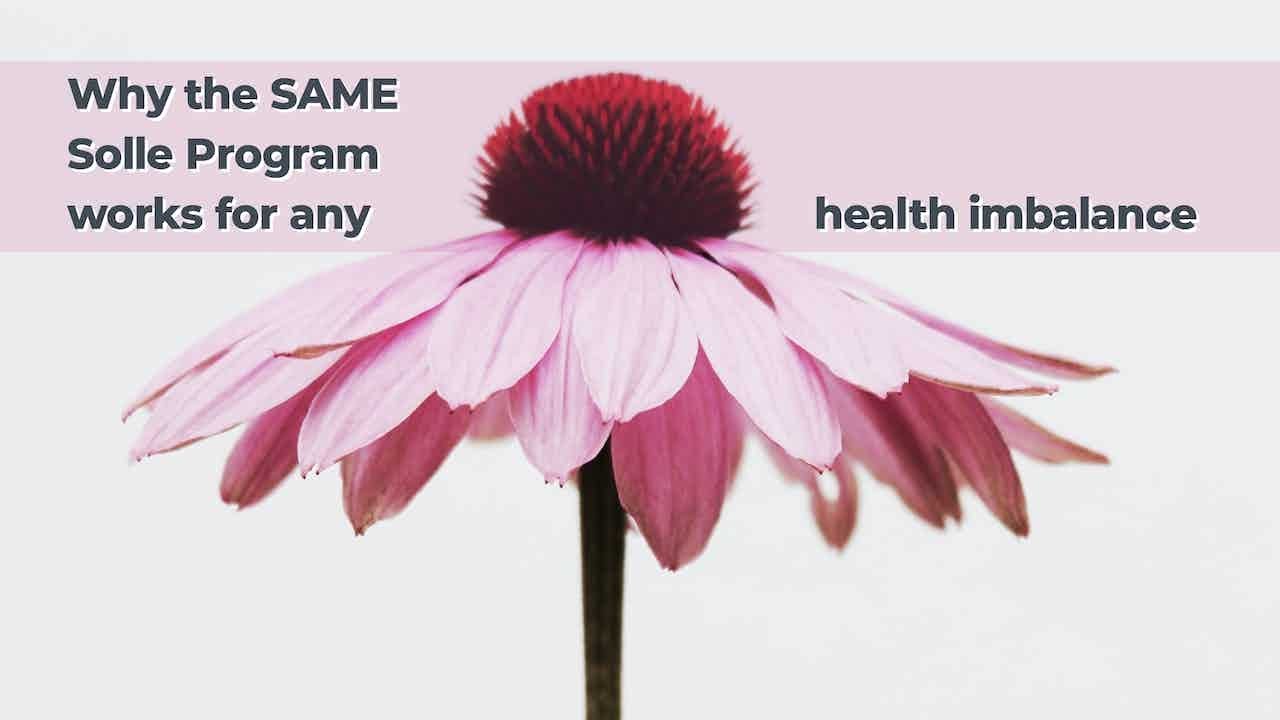 Why the same Solle program works for any health imbalance - YouTube