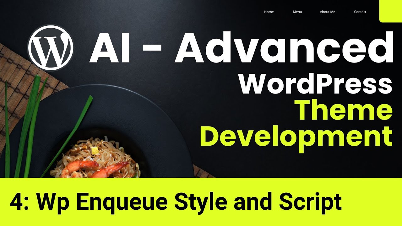 WordPress Theme Development From Scratch | Restaurant Food | Wp Enqueue Style and Script #4 ...