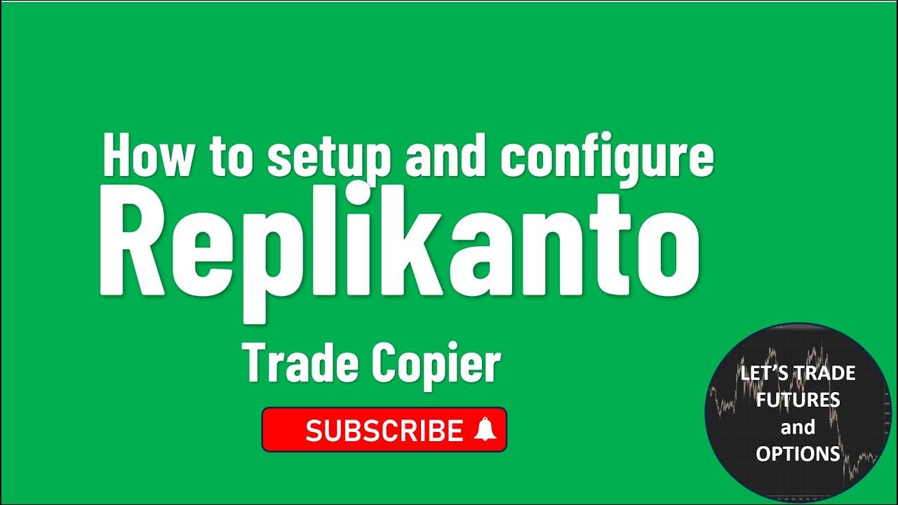Replikanto (trade Copier) for Ninja Trader - Setup and Configuration - YouTube