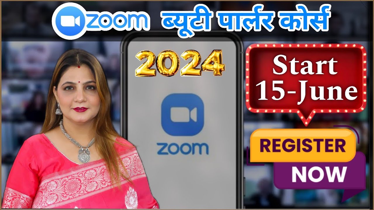 Beauty Parlour Course Zoom Classes | Registration Now | 2024 | Beauty ...