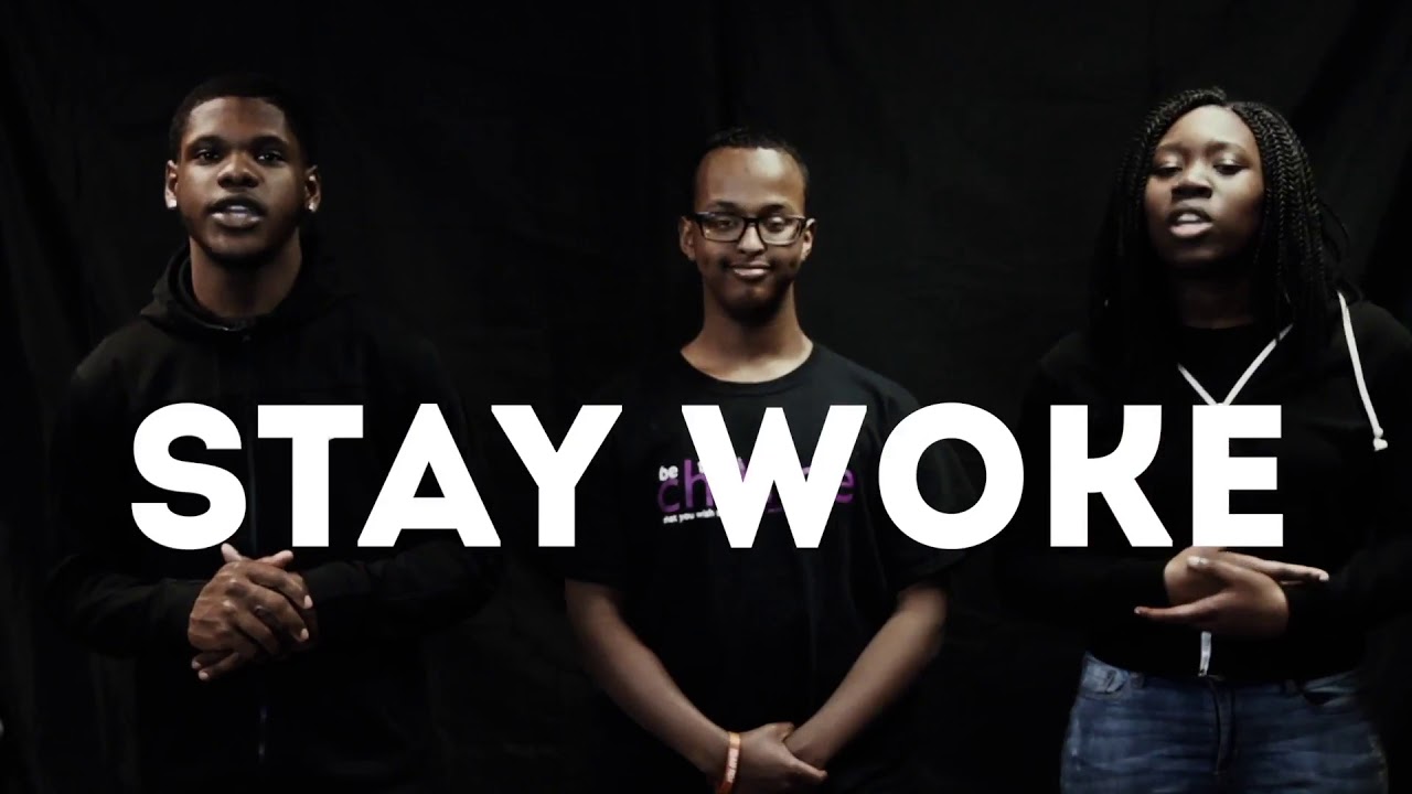 Stay Woke | Youth Advisory Board - YouTube