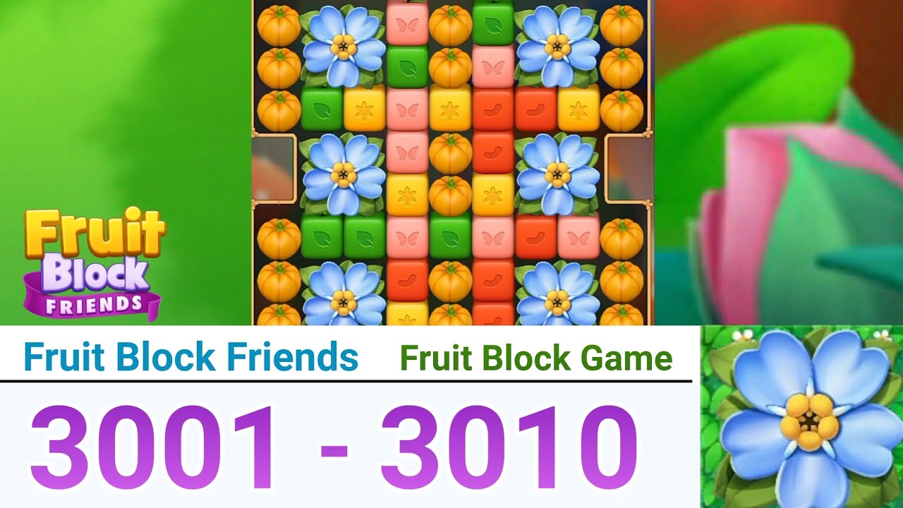 Fruit Block Friends - Best game for you.level 3001-3010 - YouTube