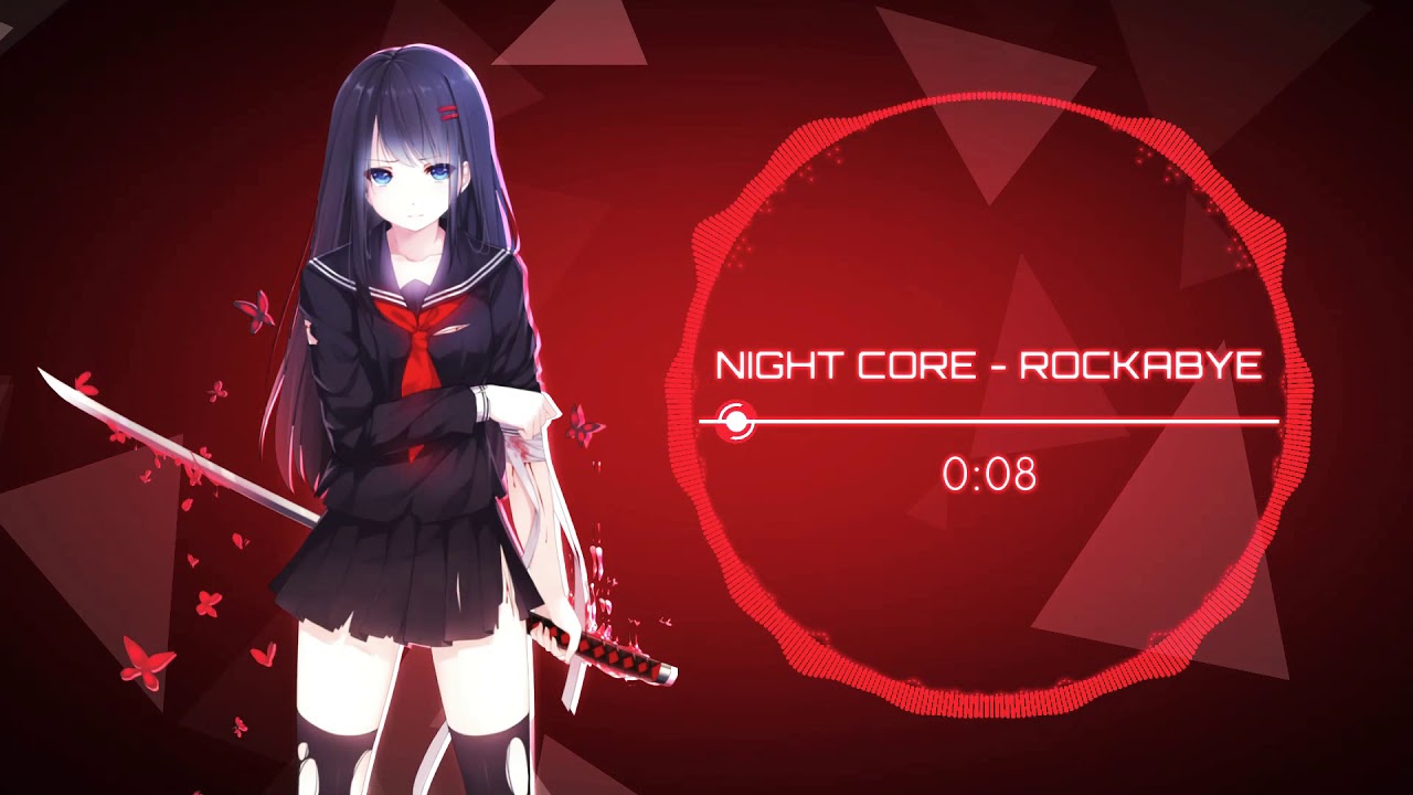 Nightcore - Rockabye - YouTube