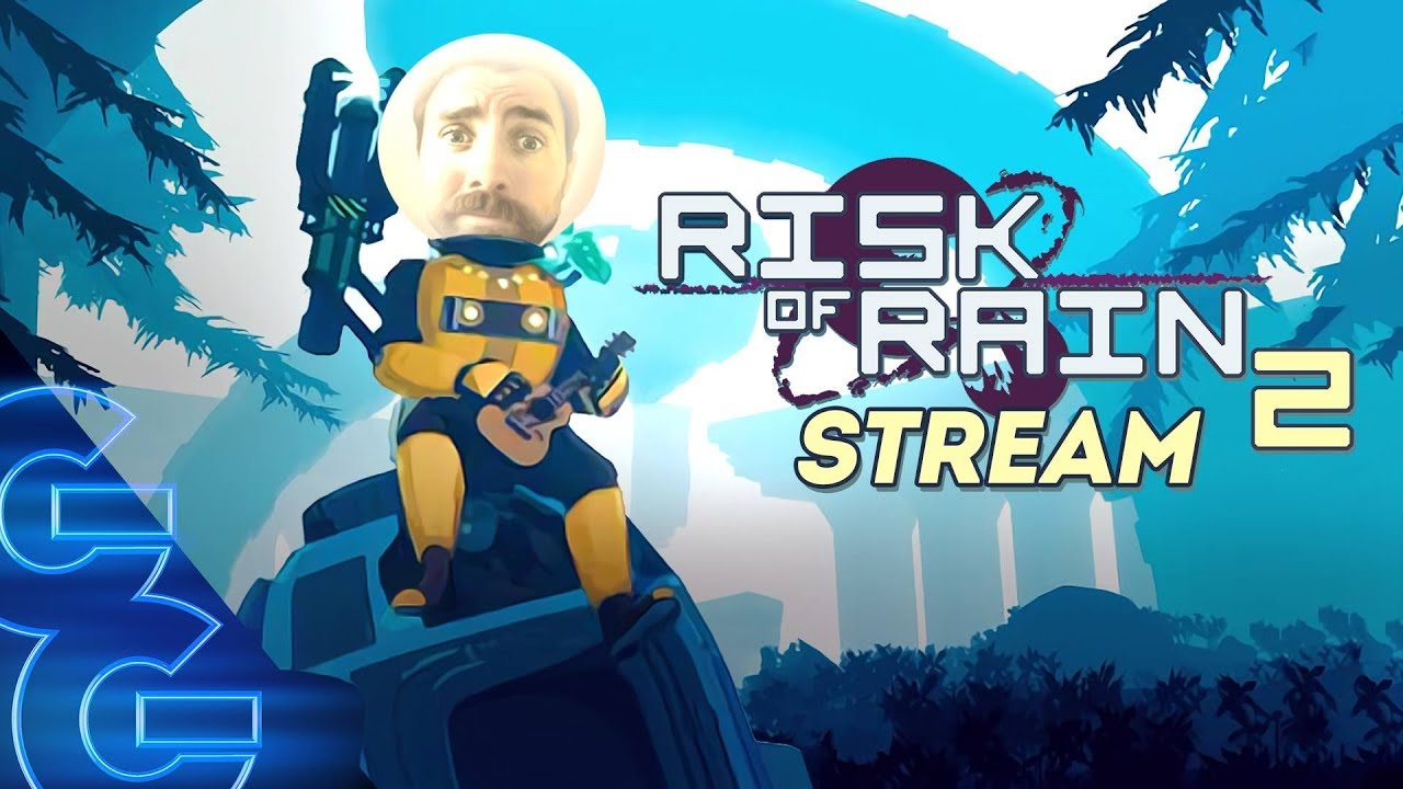 RISK OF RAIN 2 (Stream) with Goose, Pierreth, JLAG & Jedi - YouTube