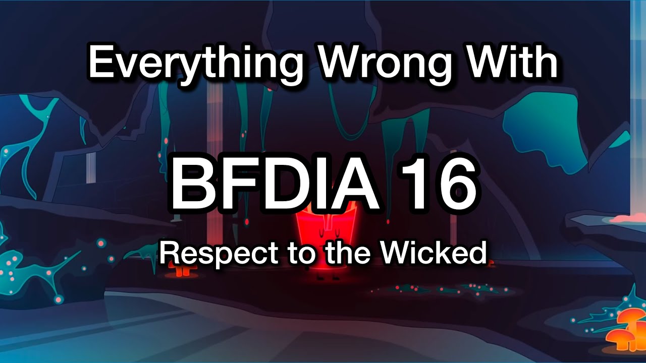 Everything Wrong With BFDIA 16 | starnoah1 - YouTube