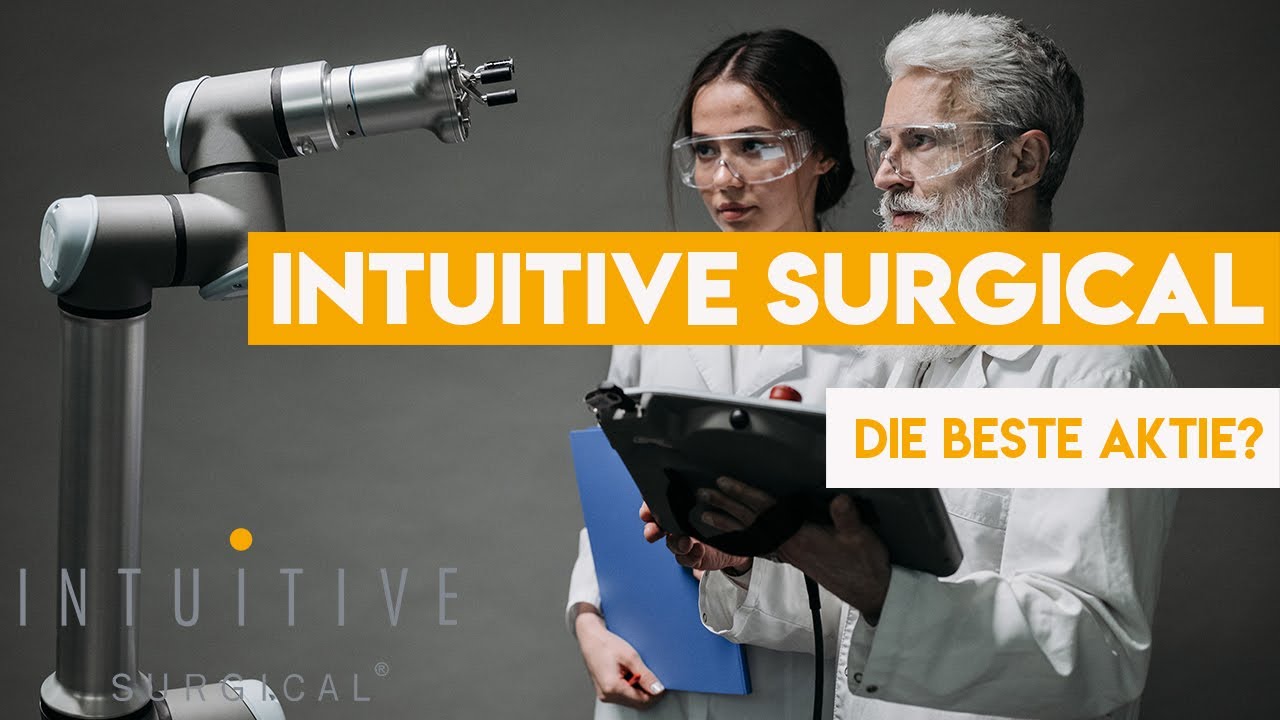 Intuitive Surgical: Das innovativste Unternehmen der Medizintechnologie ...