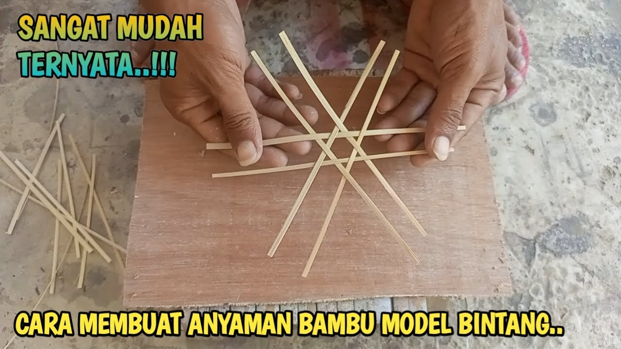 Membuat anyaman bambu model bintang - YouTube