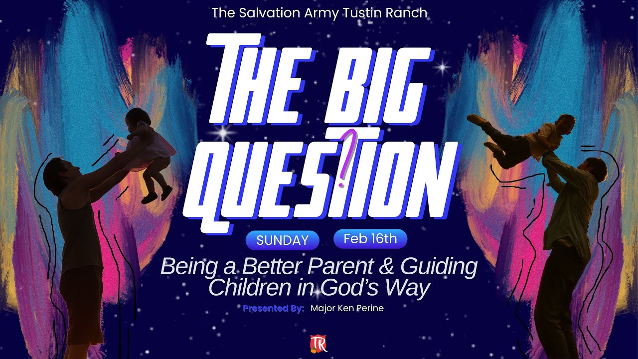 2.16.25 The Big Question: How Can I Be a Better Parent and Guide My ...