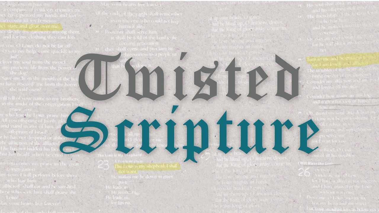 Twisted Scripture - Week 3 - Rev Todd Johnson - YouTube