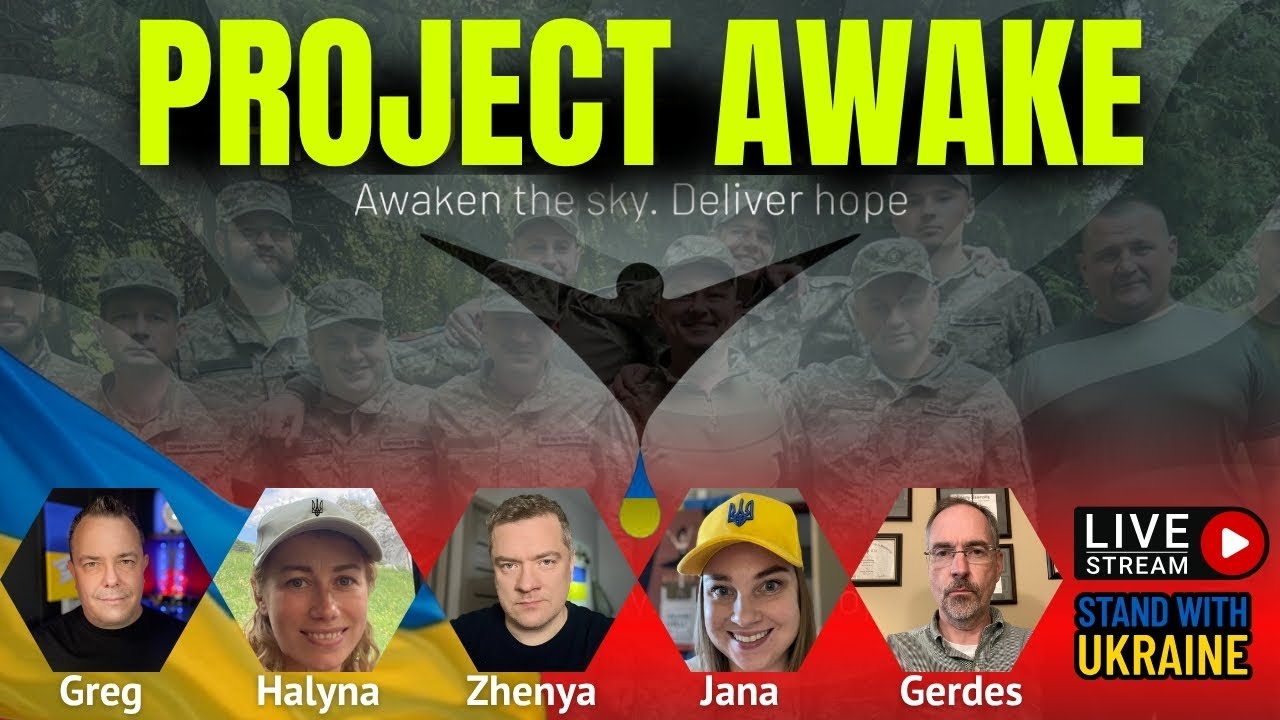 LIVE UPDATE - Ukraine War and Analysis and "PROJECT AWAKE" Kick-Off ...